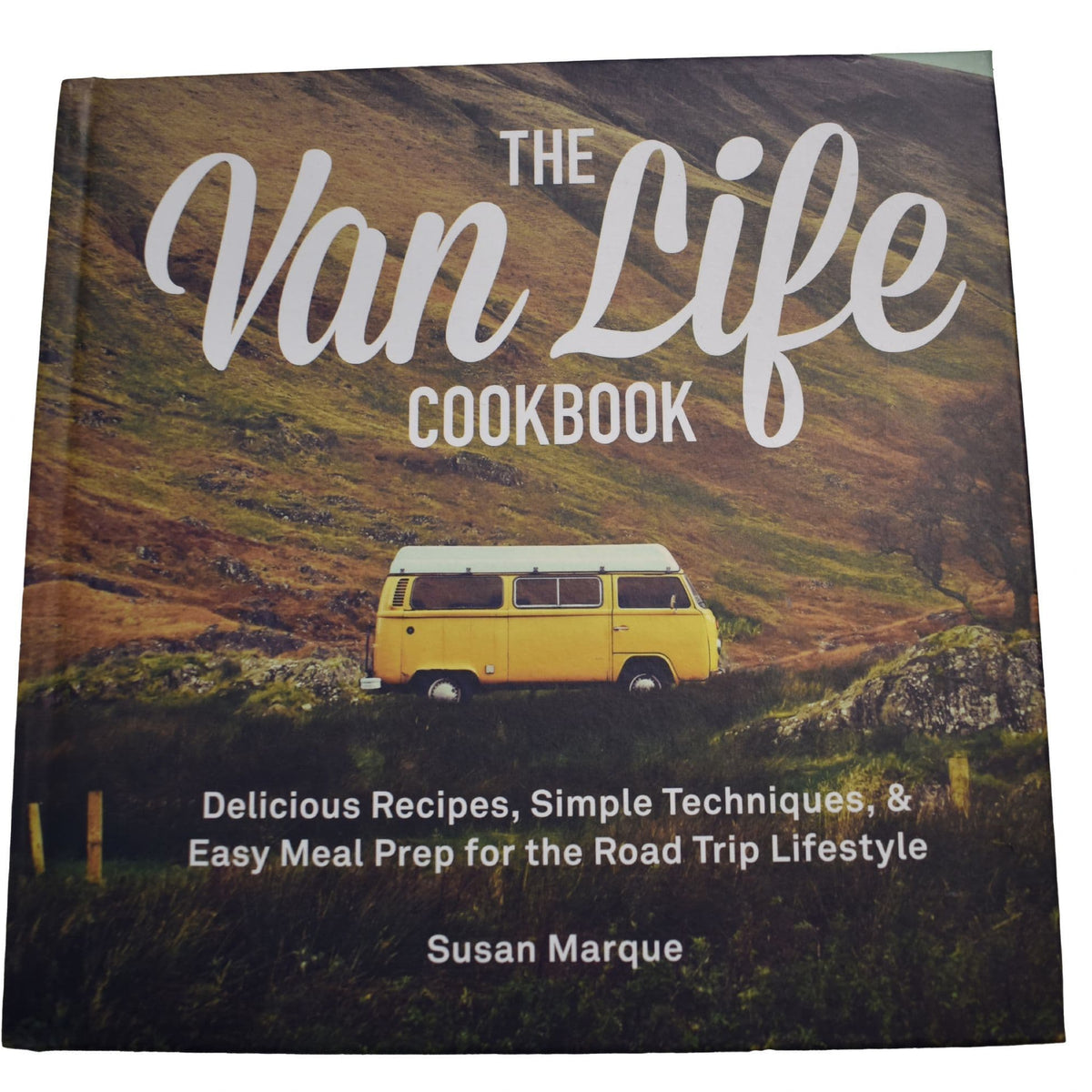 The Van Life Cook book By Susan Marque – Preppers Shop UK